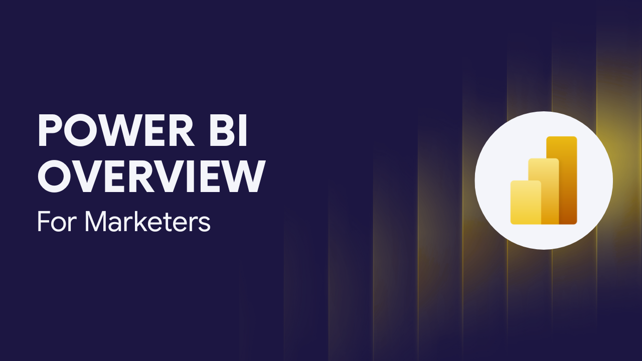 What is Power BI? An overview for Marketing Teams